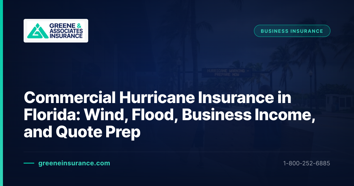 Commercial Hurricane Insurance in Florida: Wind, Flood, Business Income ...